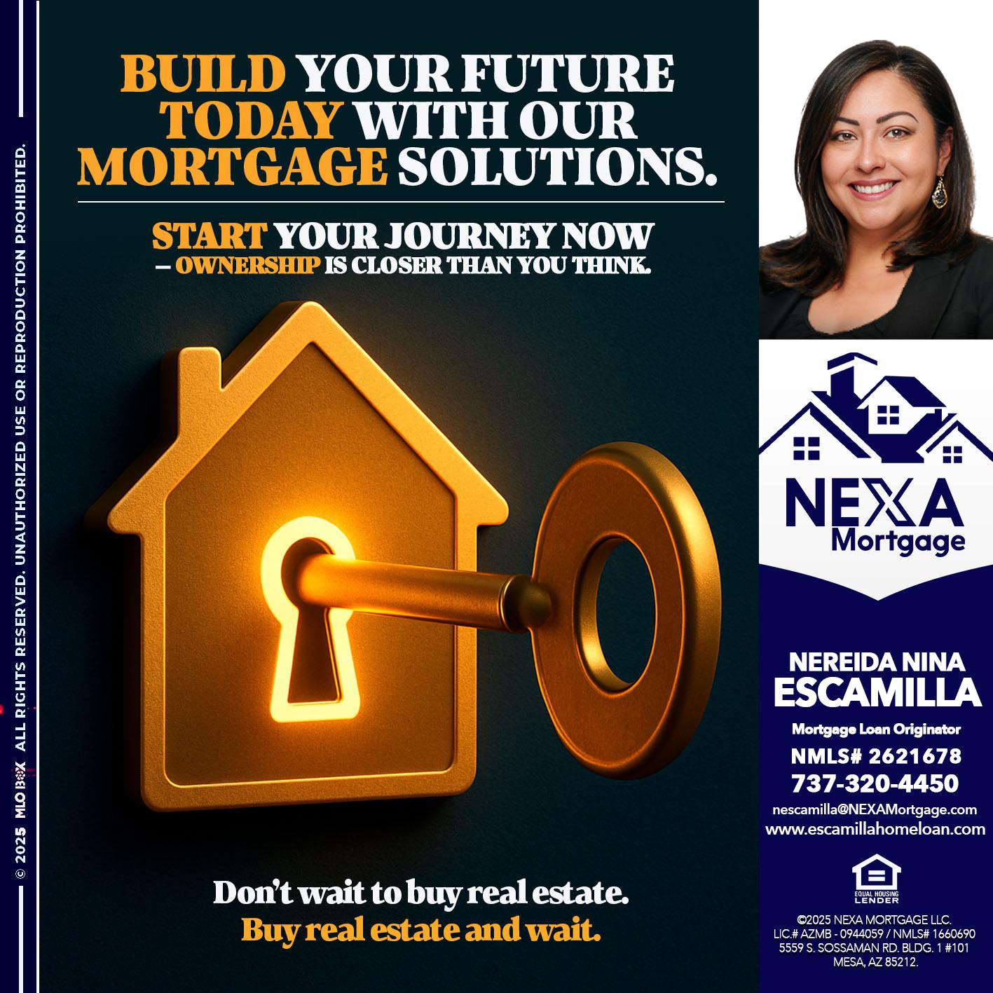 BUILD YOUR FUTURE - Nereida Nina Escamilla -Mortgage Loan Originator